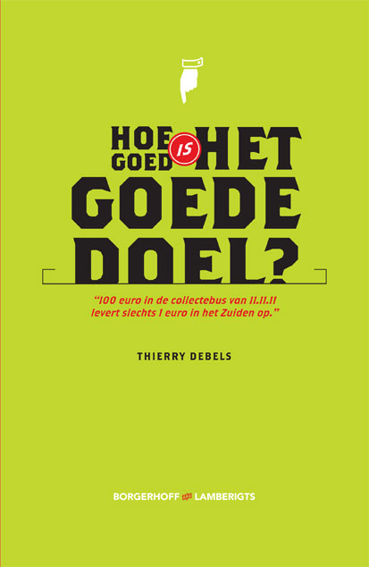 Hoe goed is het goede doel? Ngo’s kritisch doorgelicht - PAL